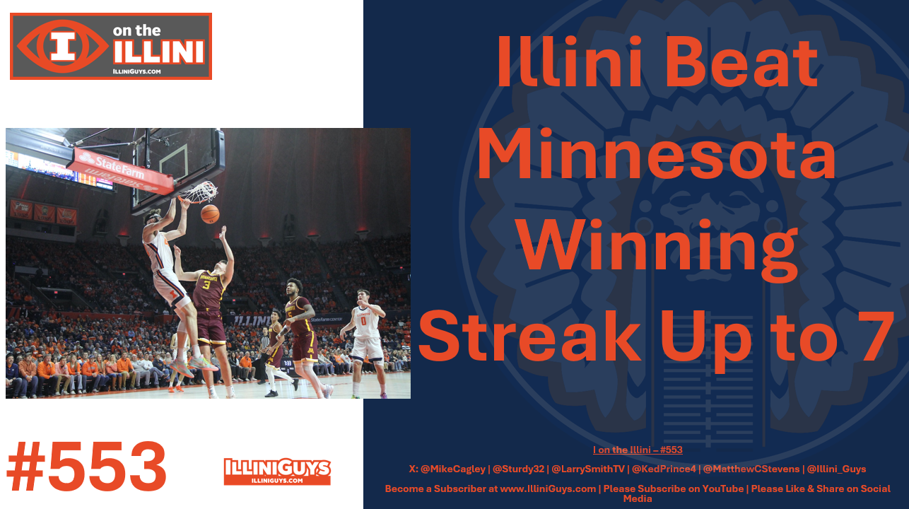 553 Illini Beat Minnesota Winning Streak Up to 7 - YouTube Edition ...