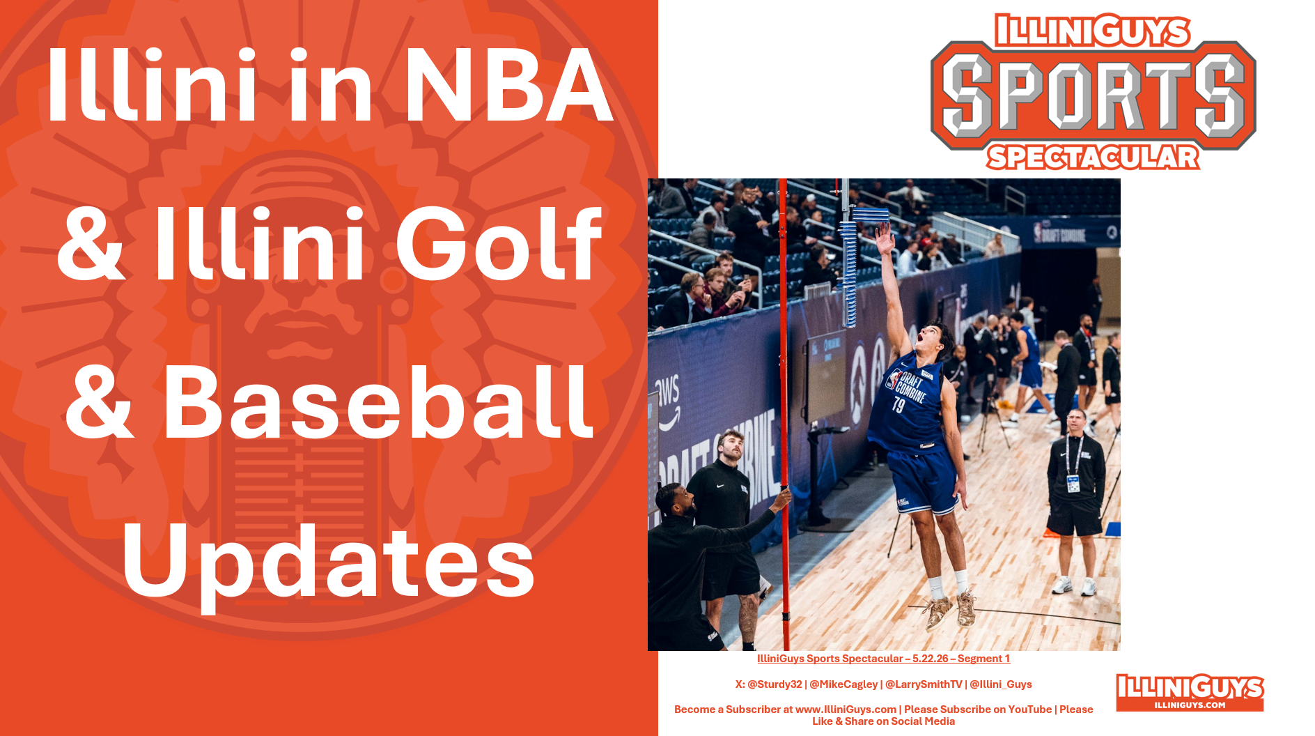 5.22.26 Illini in NBA & Illini Golf & Baseball Updates - IlliniGuys.com
